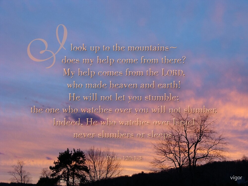 Psalm 121 1 3 By Vigor Redbubble psalm-121-1-3-by-vigor-redbubble