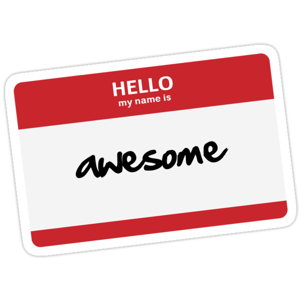 Funny Hello My Name Is Tags