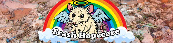 Trash Hopecore Shop | Redbubble