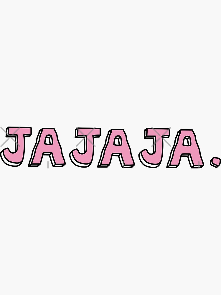 "JAJAJA" Sticker for Sale by dignifique | Redbubble