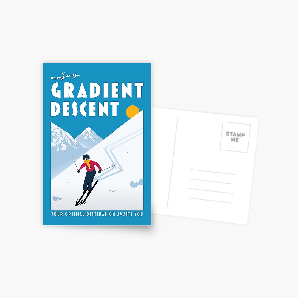 "Enjoy gradient descent" Postcard for Sale by visualizards | Redbubble