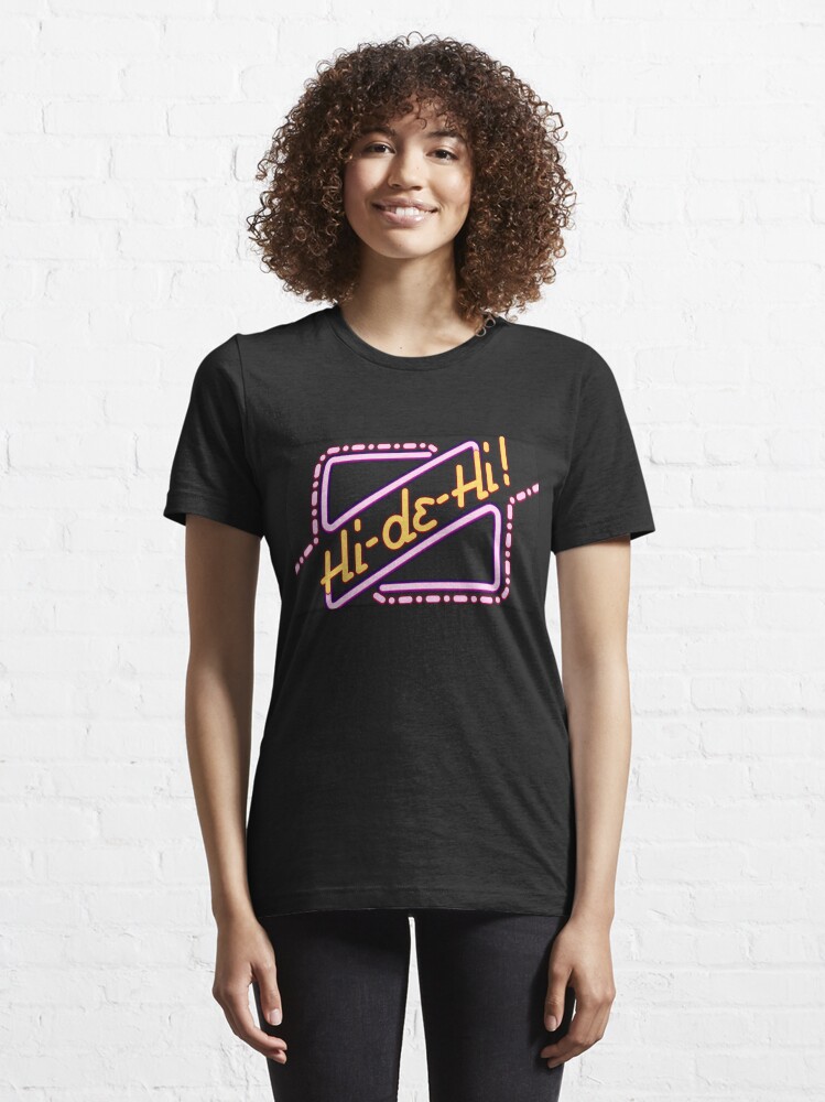 "Hi-De-Hi!" T-shirt for Sale by attractivedecoy | Redbubble | hi de hi ...