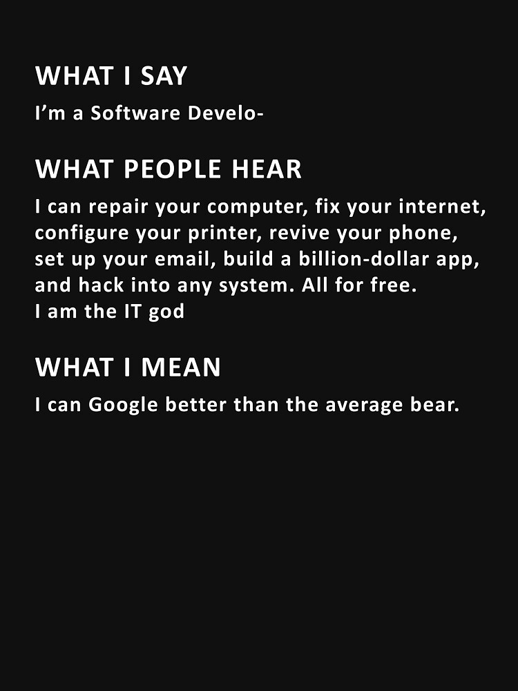 "Software Developer Funny Joke Design" Essential T-Shirt for Sale by ...