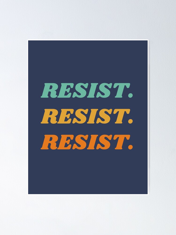 "Resist" Poster by fahrurrozzi | Redbubble