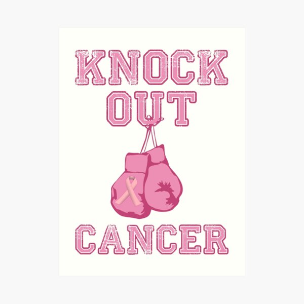 "Knock Out Breast Cancer" Art Print by mralan | Redbubble