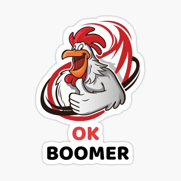 "ok boomer chicken" Sticker by sophiepacocha | Redbubble