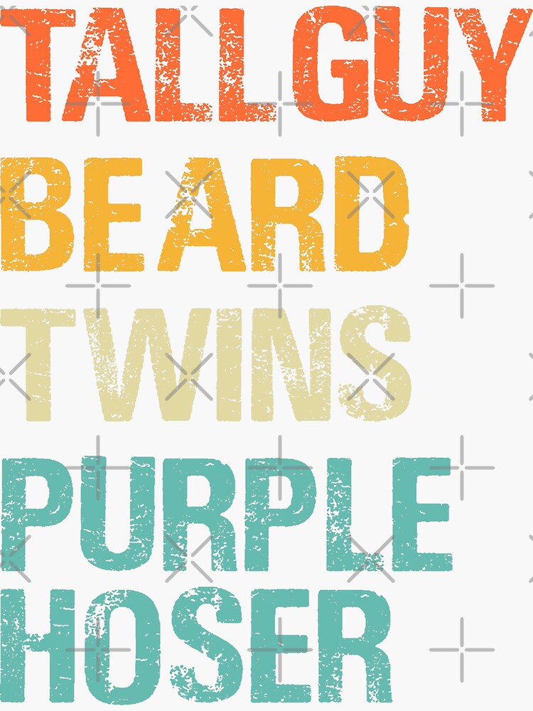 "Tall Guy Beard Twins Purple Hoser" Sticker by corbrand | Redbubble