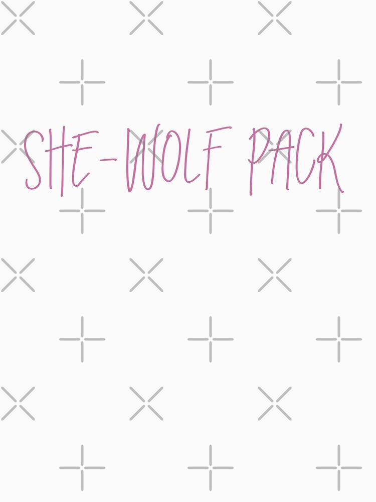 "She Wolf Pack" T-shirt for Sale by samanthaariel | Redbubble | full ...