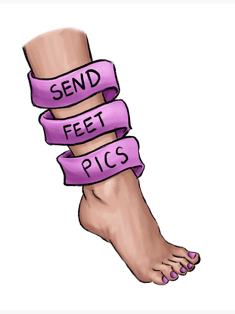 "Send Feet Pics" Sticker for Sale by statemech | Redbubble