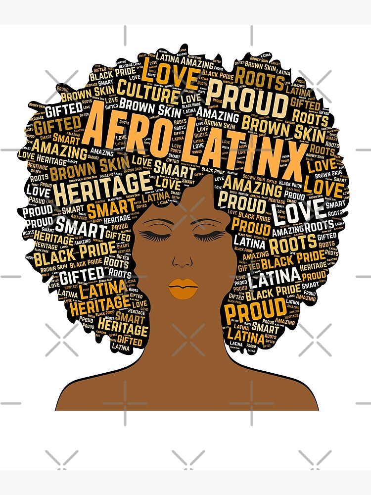 "Afro Latinax Pride Afro" Art Print for Sale by blackartmatters | Redbubble