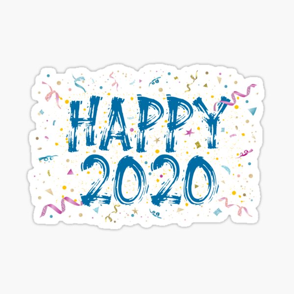 "Happy 2020 Confetti Happy New Years Eve" Sticker by hadleydesigns ...