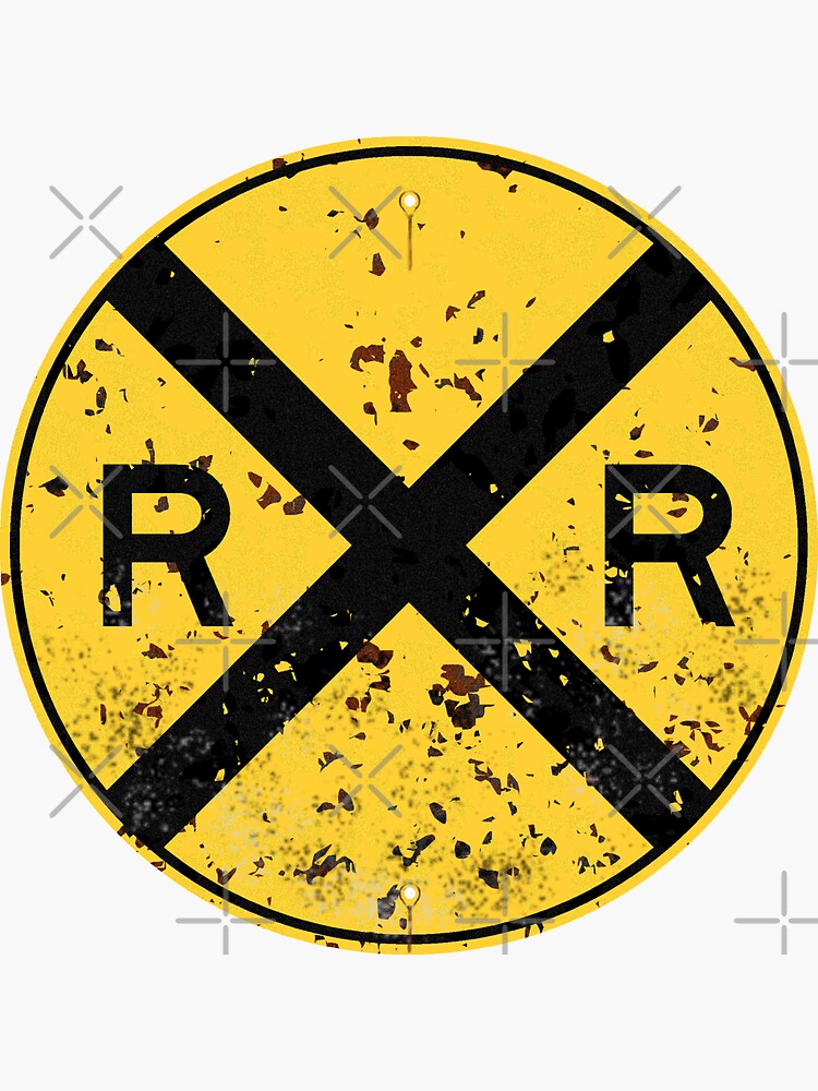 "Railroad Xing Sign (weathered)" Sticker for Sale by GloopTrekker ...