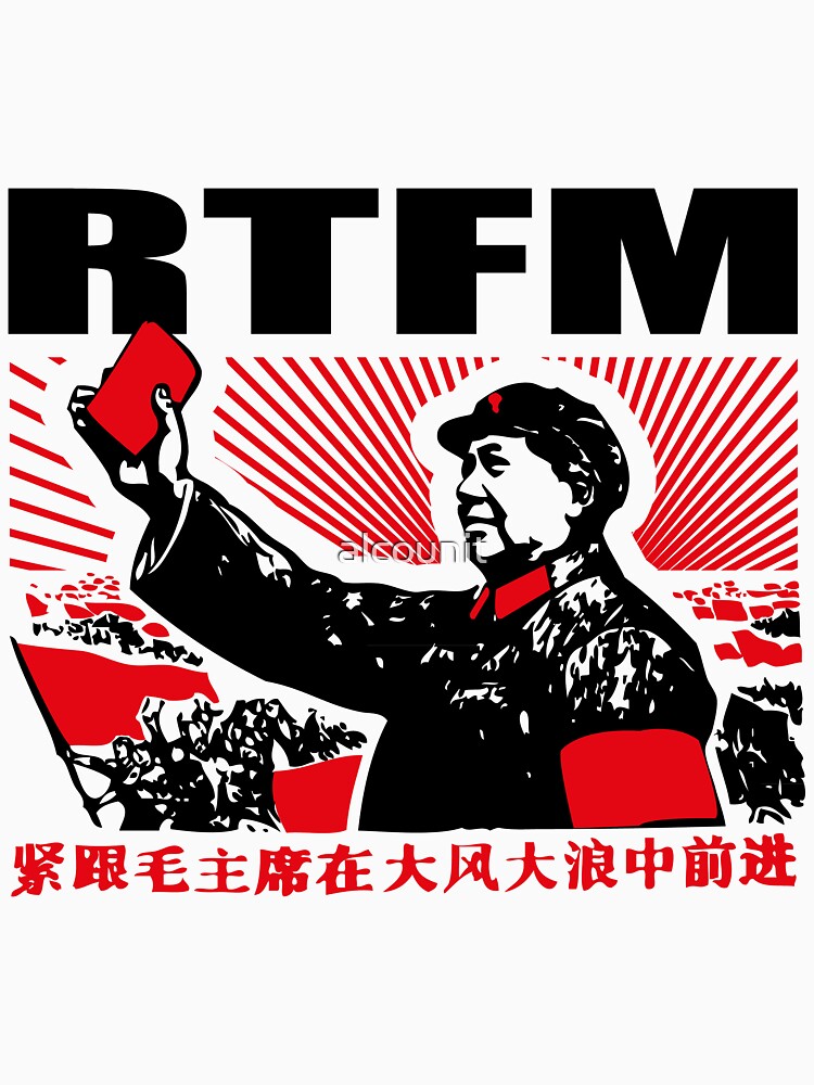 "Mao RTFM 2" T-shirt for Sale by alcounit | Redbubble | rtfm t-shirts ...