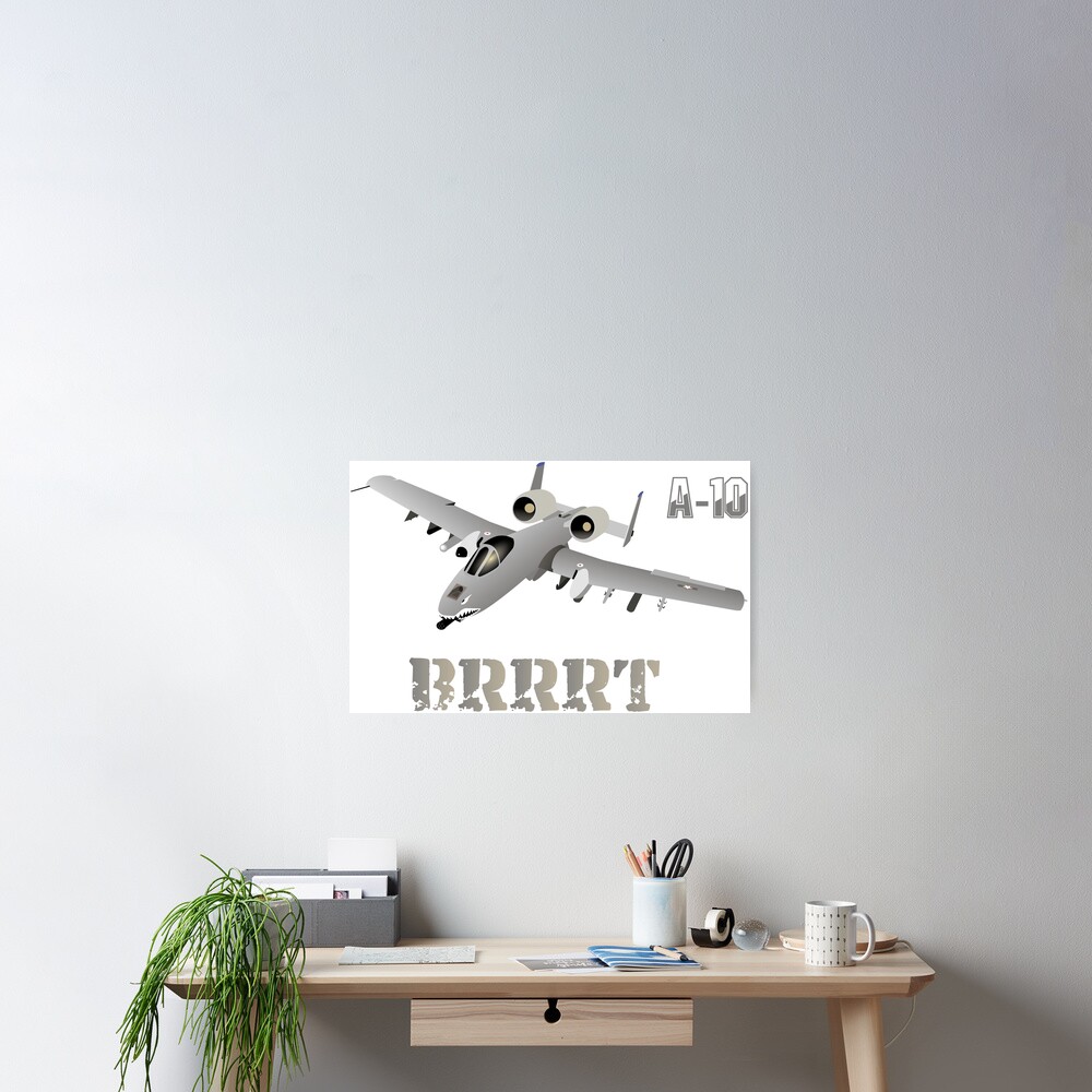 Póster «A-10 Warthog Jet Aircraft BRRRT» de NorseTech | Redbubble