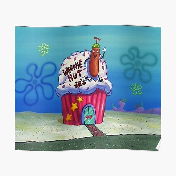 Poster « Spongebob Squarepants Weenie Hut Jr. », par Radrollins | Redbubble