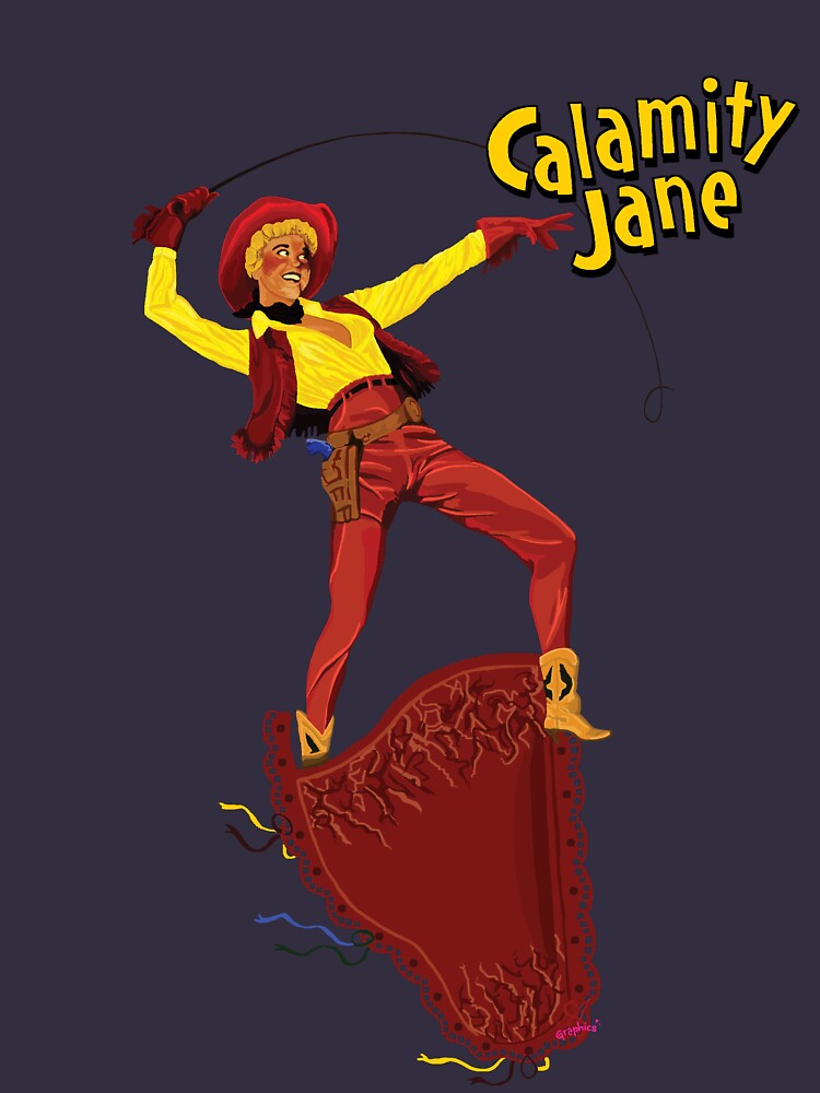 "Calamity Jane" T-shirt for Sale by ciaca | Redbubble | calamity t ...