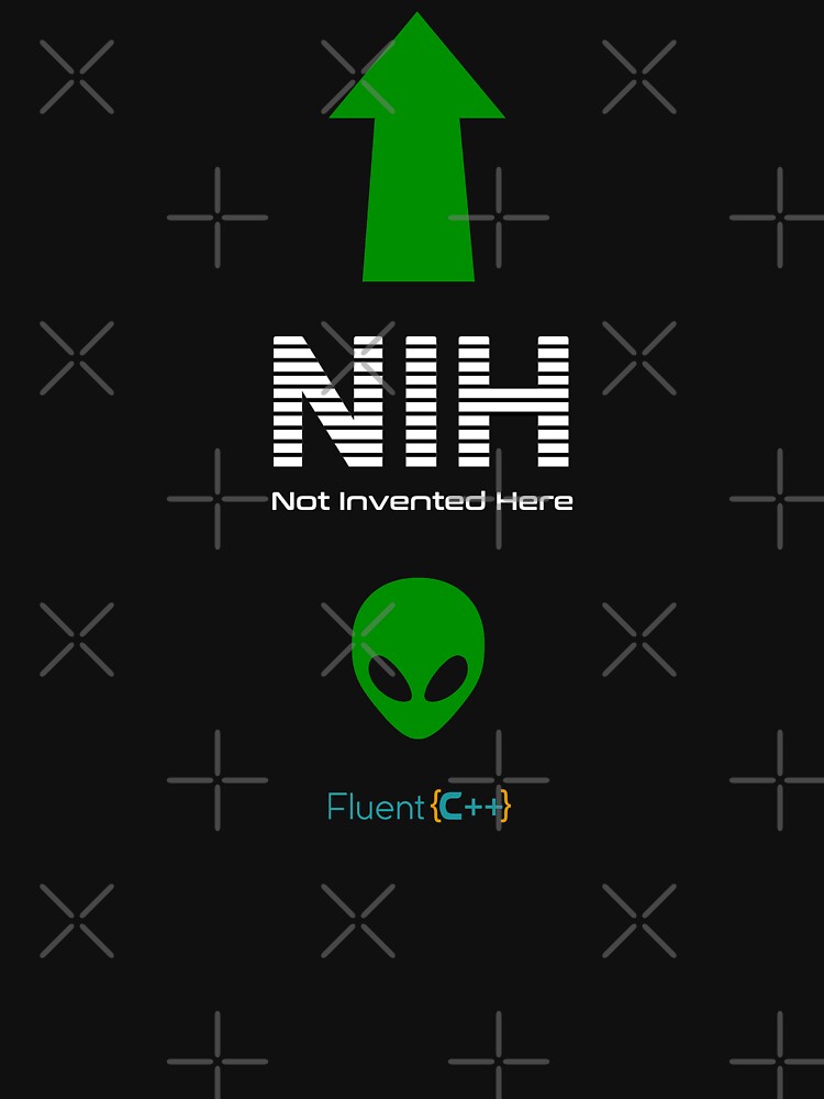"Not Invented Here" T-shirt for Sale by fluentcpp | Redbubble | nih t ...