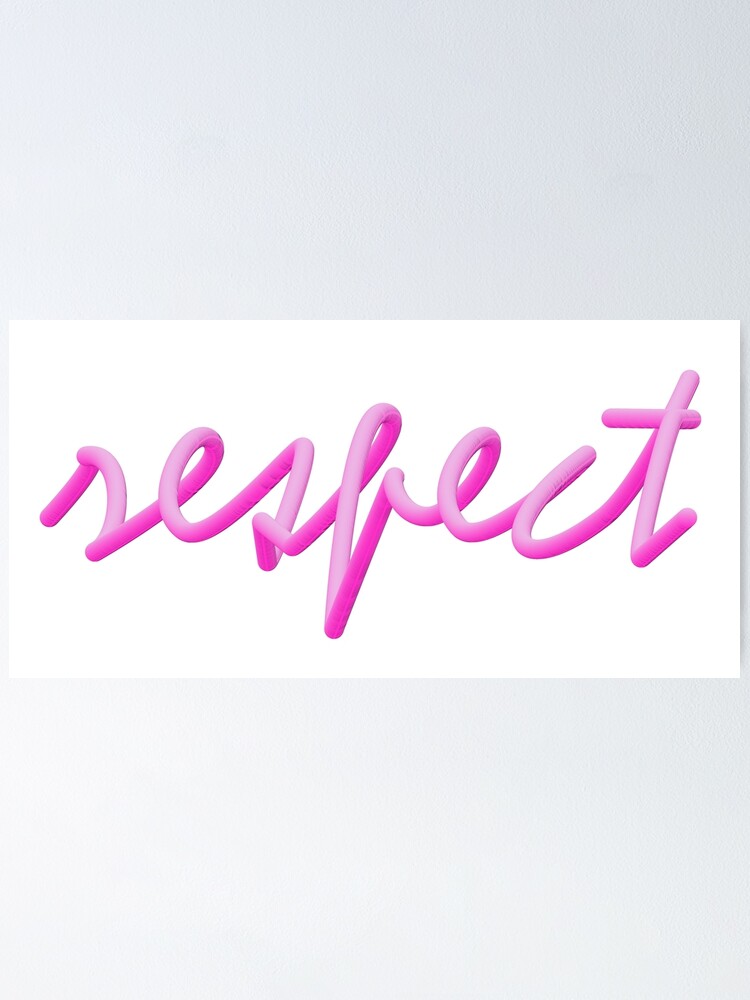 "respect pink color logo" Poster by weekenz | Redbubble