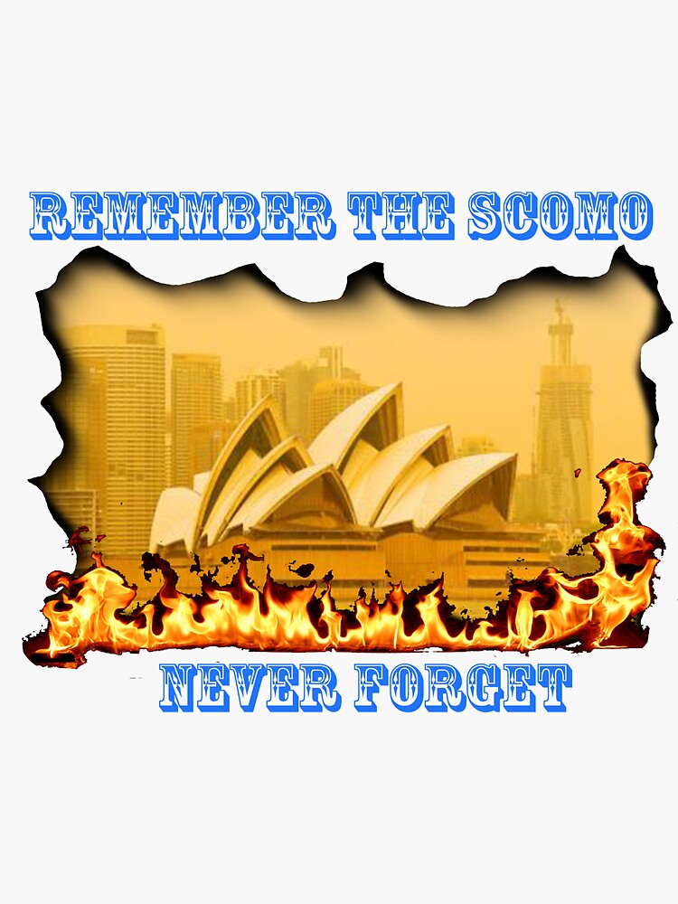 "Remember the ScoMo" Sticker by Spoon69x | Redbubble