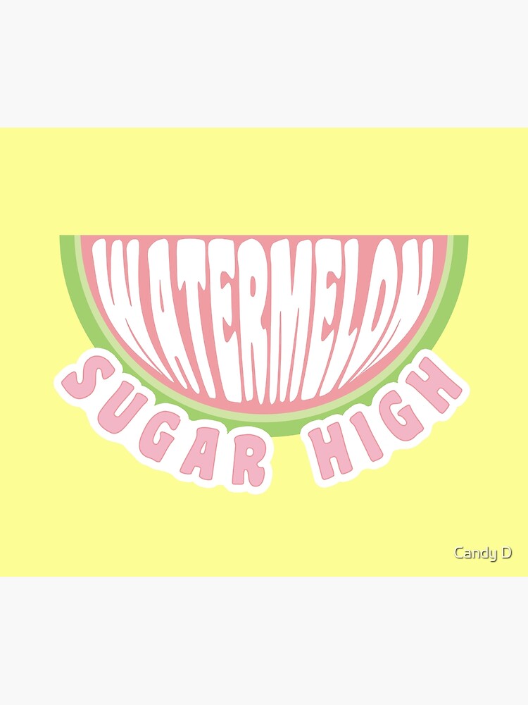"Watermelon Sugar High Harry Lyrics " Poster by inkha | Redbubble