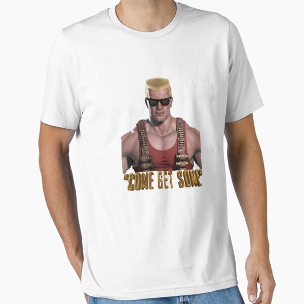 "Come Get Some - Duke Nukem" Essential T-Shirt for Sale by TexTs ...