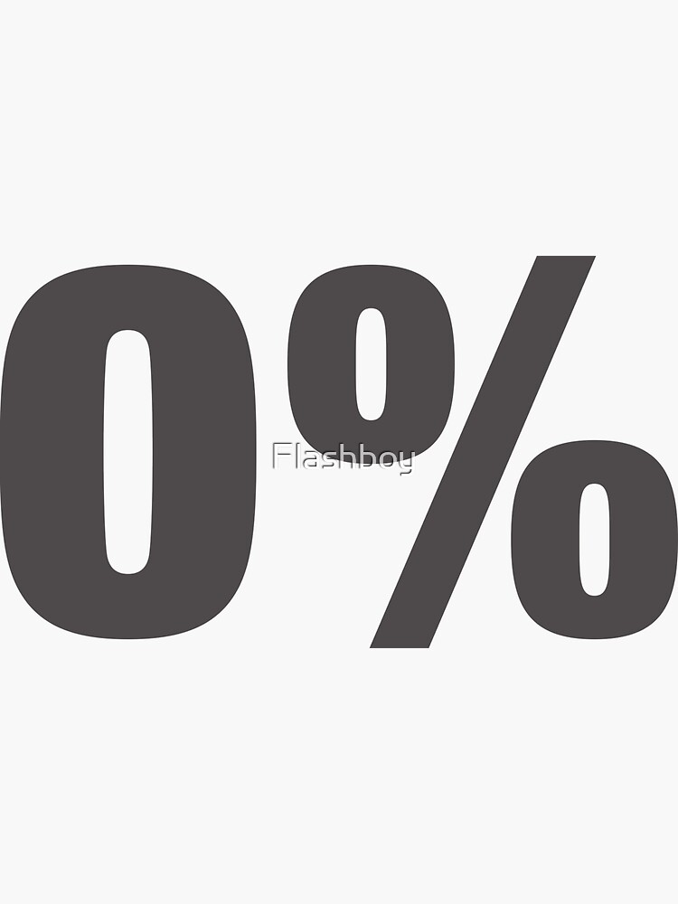 "zero percent" Sticker by Flashboy | Redbubble