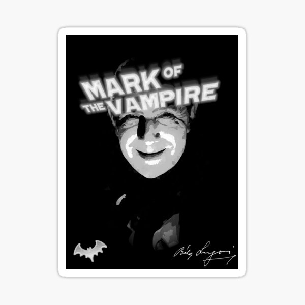 "Bela Lugosi - Mark Of The Vampire. (Signature)." Sticker for Sale by ...
