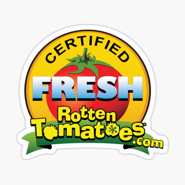 "Certified Fresh on Rotten Tomatoes" Sticker for Sale by WhenTheSunDies ...