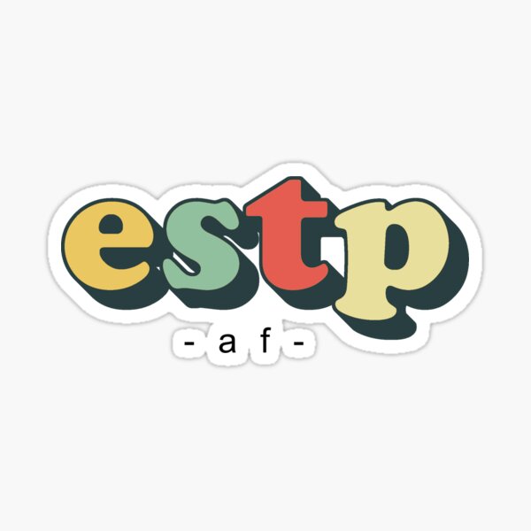 Estp Stickers | Redbubble