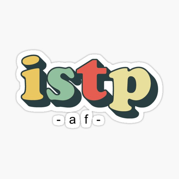 "ISTP" Sticker for Sale by fictiophilia | Redbubble