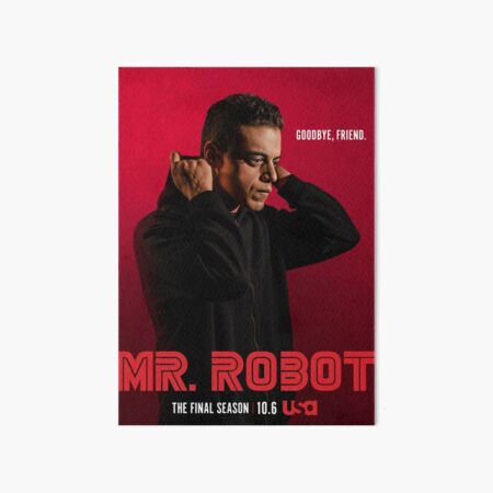 "Mr Robot Goodbye Friend" Art Board Print by MandaStarlight | Redbubble