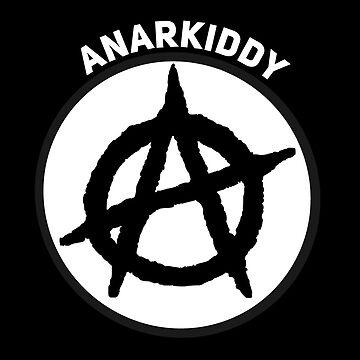 "Anarkiddy anarchist anarchism" Sticker for Sale by Joepseudo | Redbubble