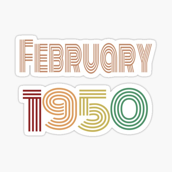 "Happy 70th Birthday, Happy seventies Birthday, born in February 1950 ...