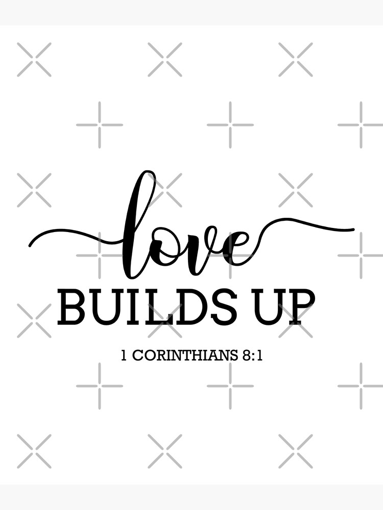 " Love Builds Up" Poster for Sale by kleynard | Redbubble