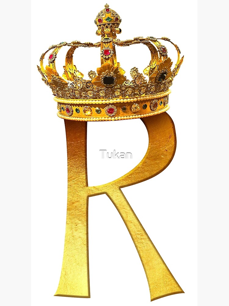 "Initial letter R with gold crown" Poster by Tukan | Redbubble