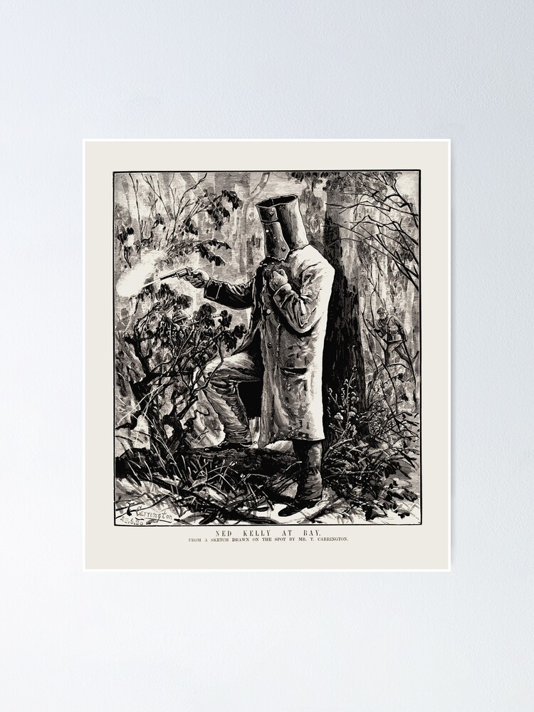 "Ned Kelly Making Last Stand At Glenrowan" Poster for Sale by ...
