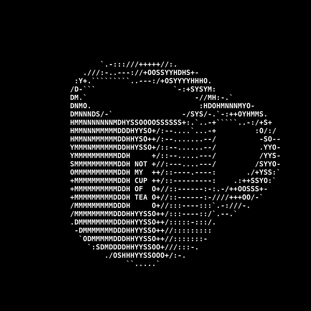 "ASCII - Not my cup of tea" by LoonyRocket | Redbubble