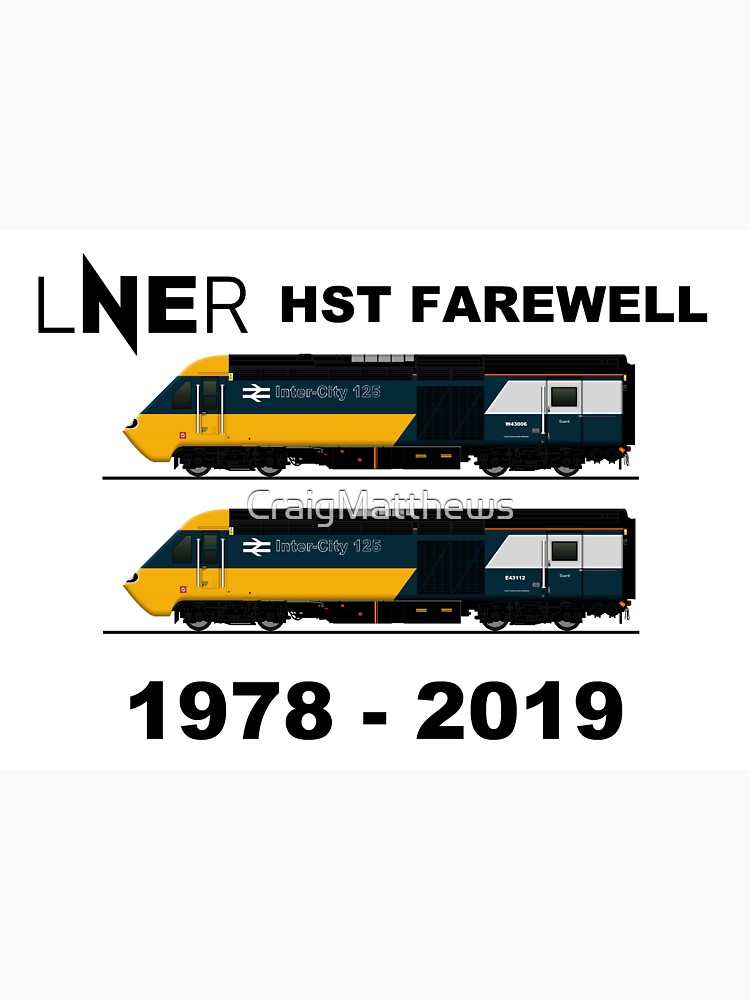 "LNER HST FAREWELL" T-shirt for Sale by CraigMatthews | Redbubble | intercity t-shirts ...