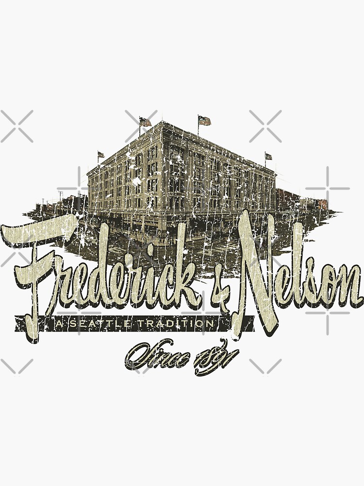 "Frederick & Nelson Seattle" Sticker for Sale by jacobcdietz | Redbubble