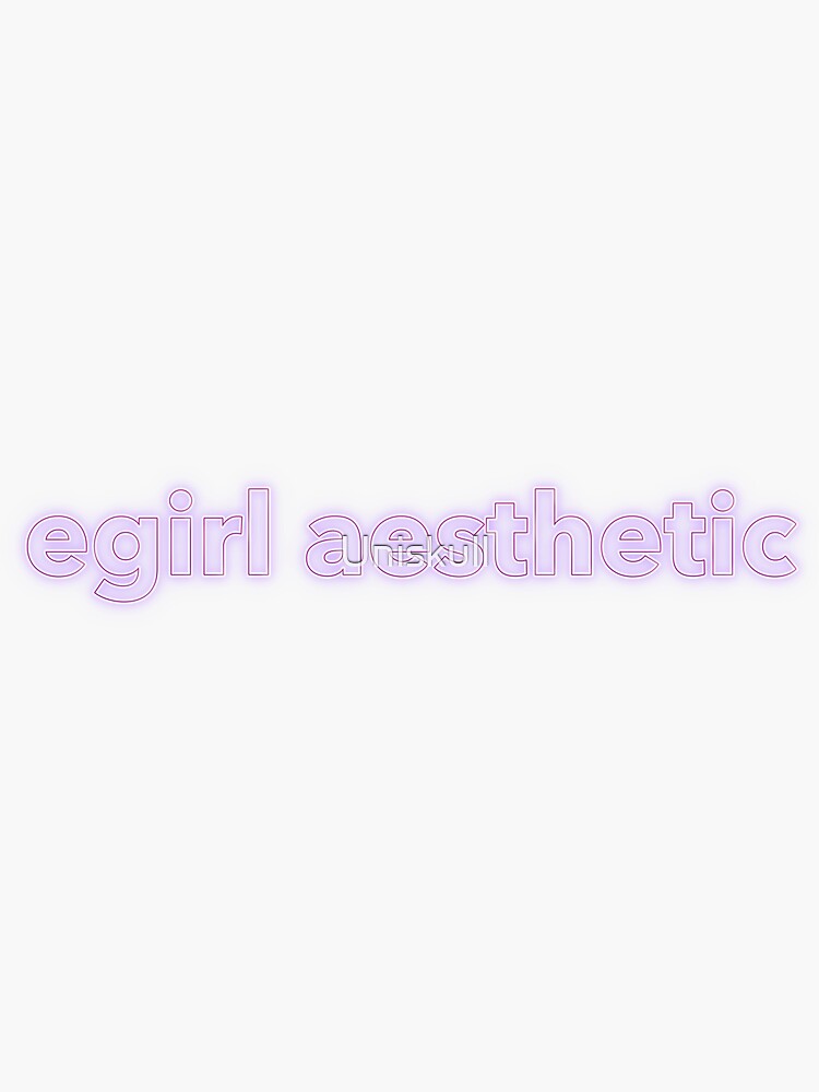 "egirl aesthetic text purple glow aesthetic print black " Sticker by ...