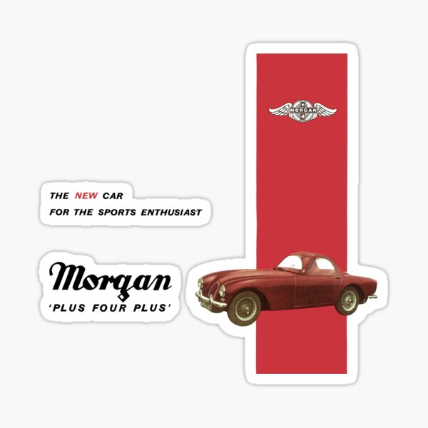 "MORGAN FOUR PLUS FOUR" Sticker by ThrowbackMotors | Redbubble