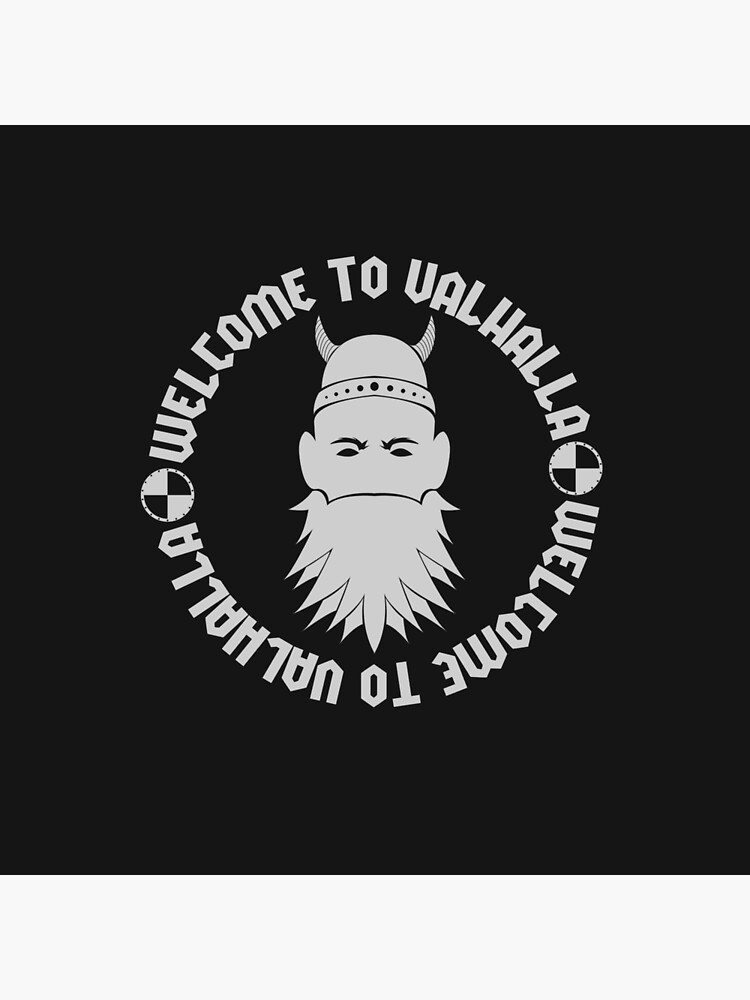 "Welcome To Valhalla" Poster by Heroes-choice | Redbubble