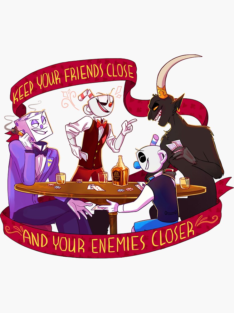 "Friends Close, Enemies Closer" Sticker for Sale by brightgoat | Redbubble