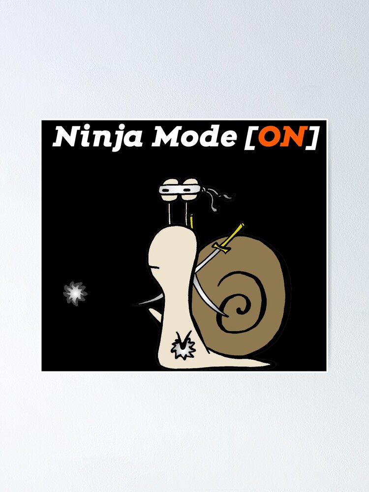 "Funny Snail Ninja Mode ON " Poster by Aquariumbreeder | Redbubble