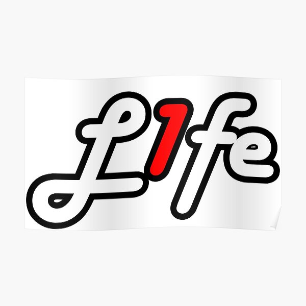 "L1fe (One Life) Sticker" Poster for Sale by CraigSa | Redbubble