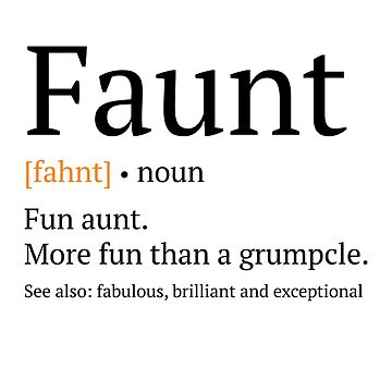 "Faunt Definition Funny Aunt Gift Family Reunion Gift" Greeting Card ...