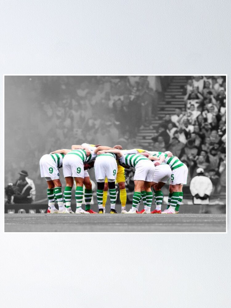 "Celtic fc huddle" Poster for Sale by Lenny18 | Redbubble