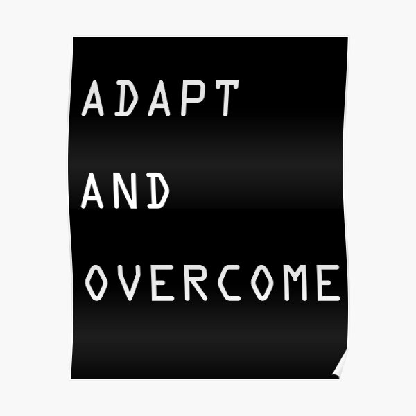 Overcome Posters | Redbubble
