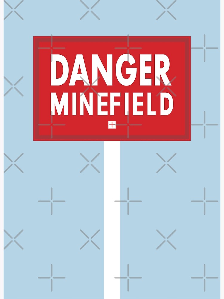 "Danger Minefield!" Poster for Sale by ChrisOrton | Redbubble
