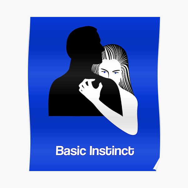 "Basic Instinct minimalist movie fan art Sharon Stone" Poster for Sale ...